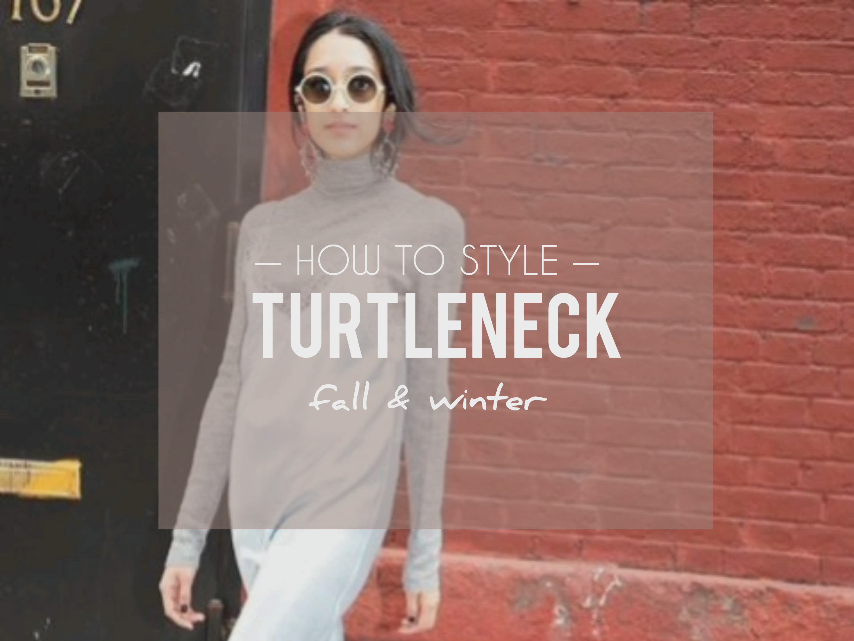 How To Style a Turtleneck | Fall & Winter Fashion | with outfits ideas ...