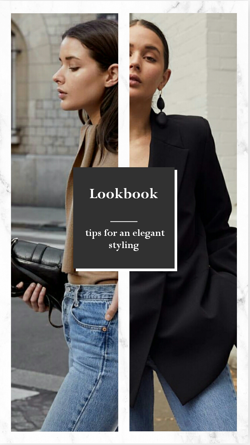 Lookbook: Elegant styling - LIFESTYLE - Fashion Potluck